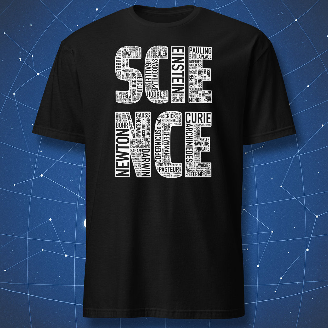 SCIENCE — Word of Scientists T-Shirt (Stacked Edition) – Dork Matter